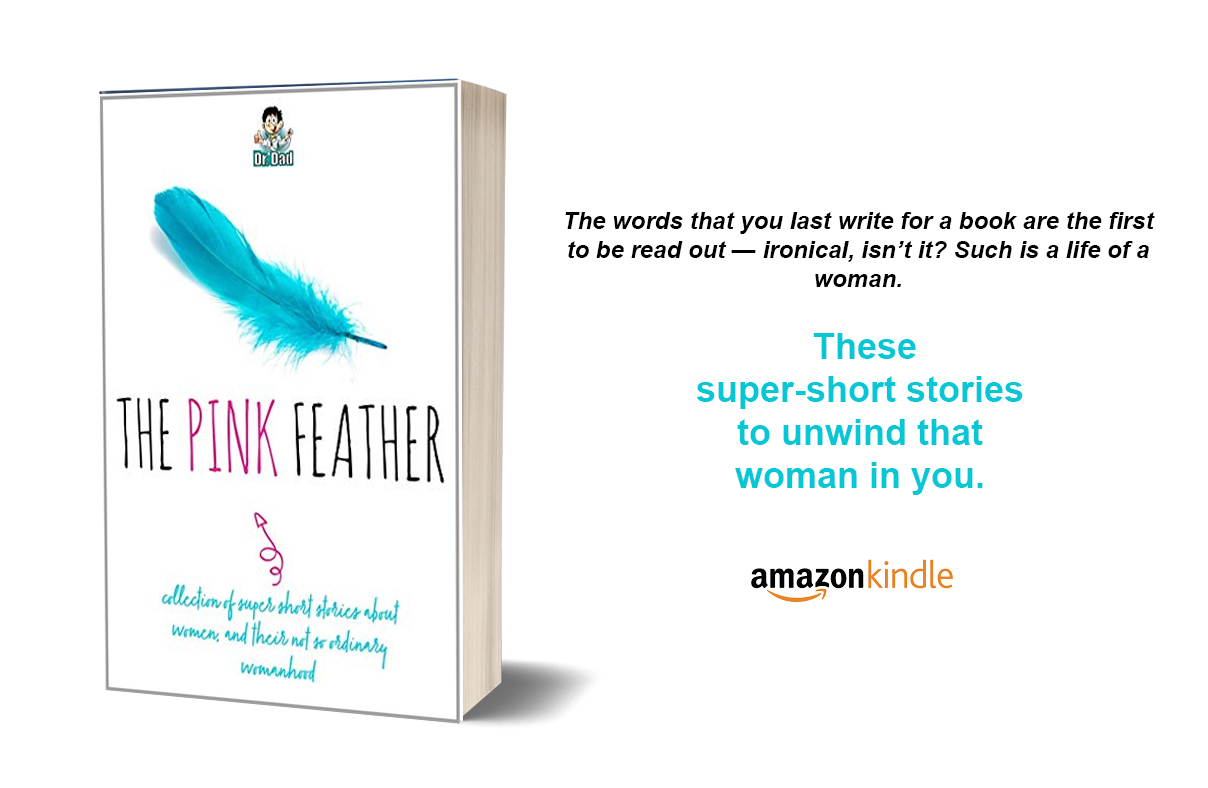 The Pink Feather - Super short stories to unwind that woman in you - Dr Dad